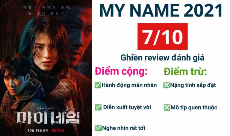 Review phim My name (2021): Ngầu, đẹp nhưng thiếu mới mẻ